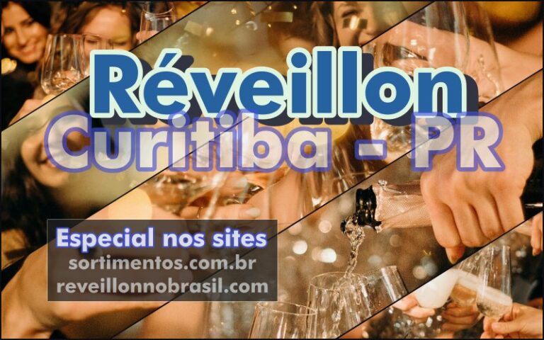 Curitiba Réveillon 2025 : eventos na virada de ano na capital paranaense – Festas de Réveillon ...